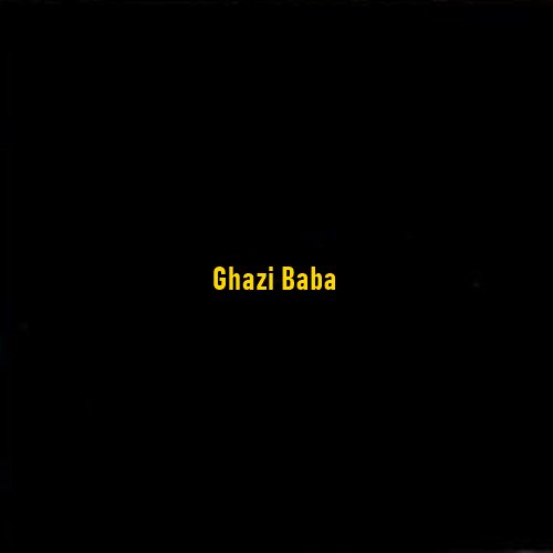 Who Was Ghazi Baba? - THE INDIAN BLOG